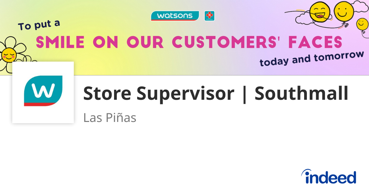 Store Supervisor | Southmall - Las Piñas - Indeed.com