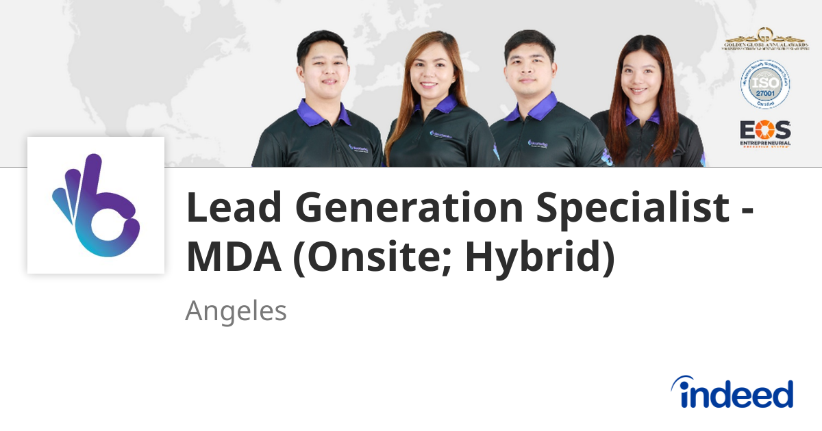Lead Generation Specialist - MDA (Onsite; Hybrid) - Angeles 2009 P03 ...