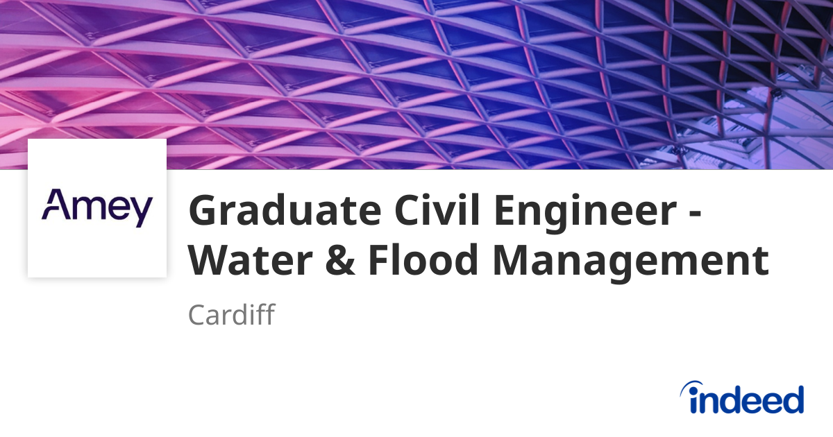Graduate Civil Engineer - Water & Flood Management - Cardiff CF10 5BT ...