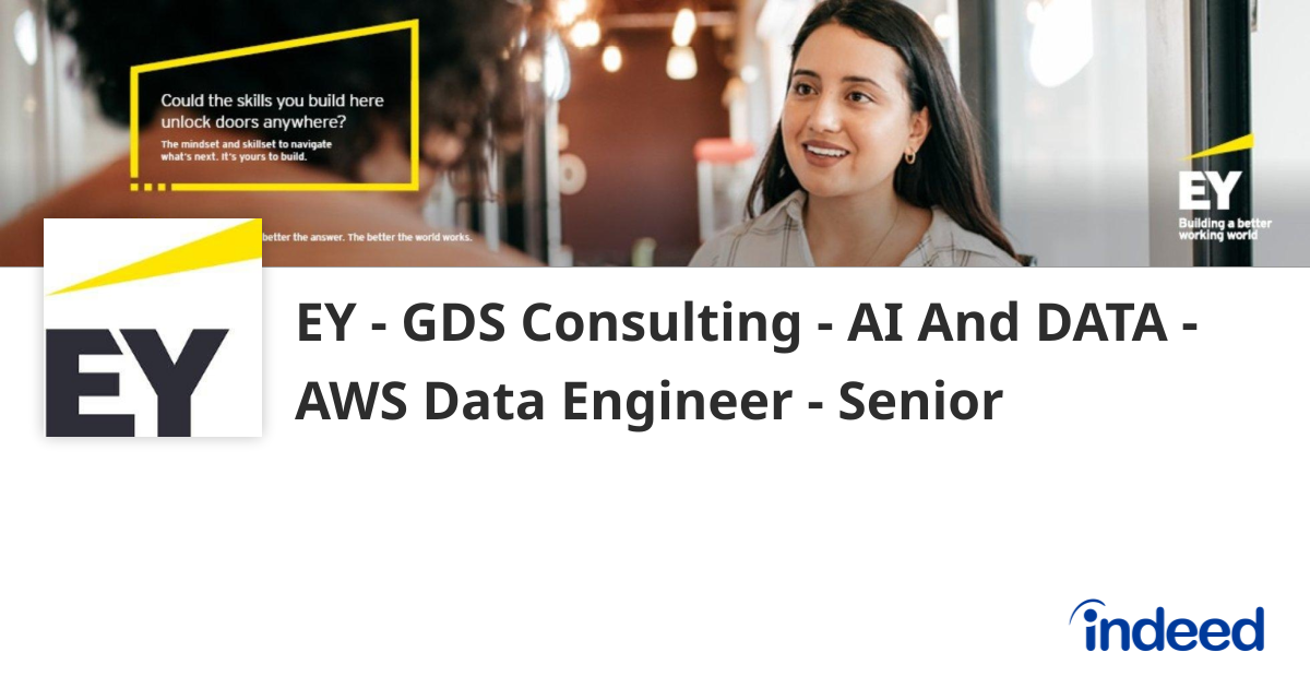 EY - GDS Consulting - AI And DATA - AWS Data Engineer - Senior - Hyderabad, Telangana - Indeed.com