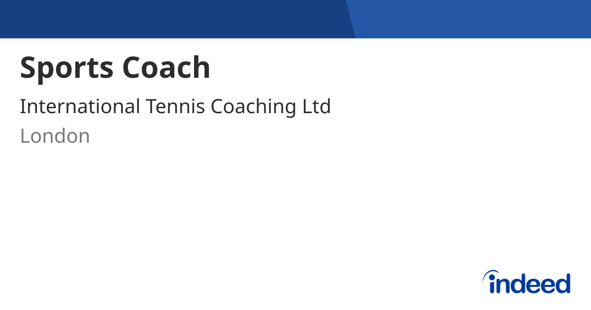 Sports Coach - London SW19 2NT - Indeed.com