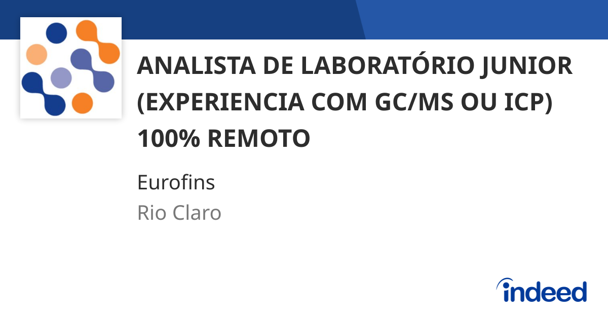 ANALISTA DE LABORATÓRIO JUNIOR (EXPERIENCIA COM GC/MS OU ICP) 100% ...