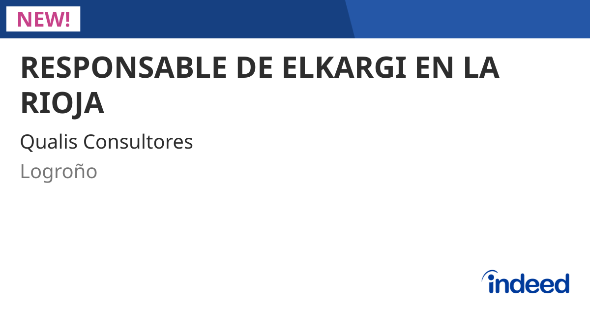 RESPONSABLE DE ELKARGI EN LA RIOJA - Logroño, La Rioja provincia ...