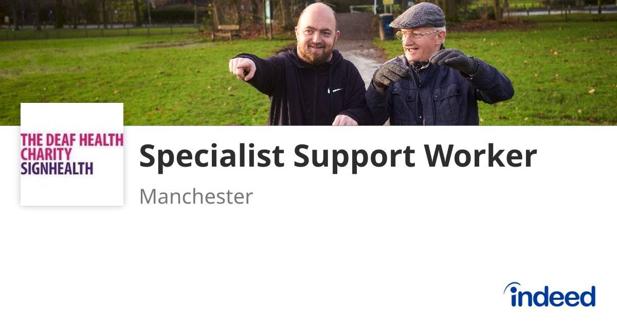 Specialist Support Worker - Manchester - Indeed.com