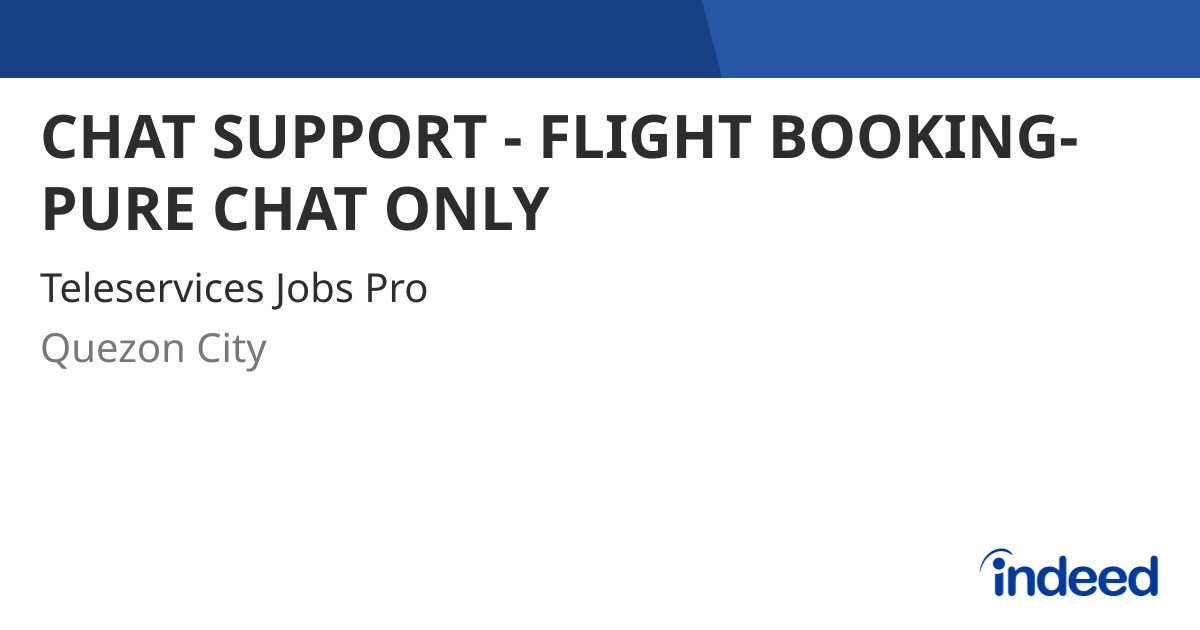 CHAT SUPPORT - FLIGHT BOOKING- PURE CHAT ONLY - Quezon City - Indeed.com