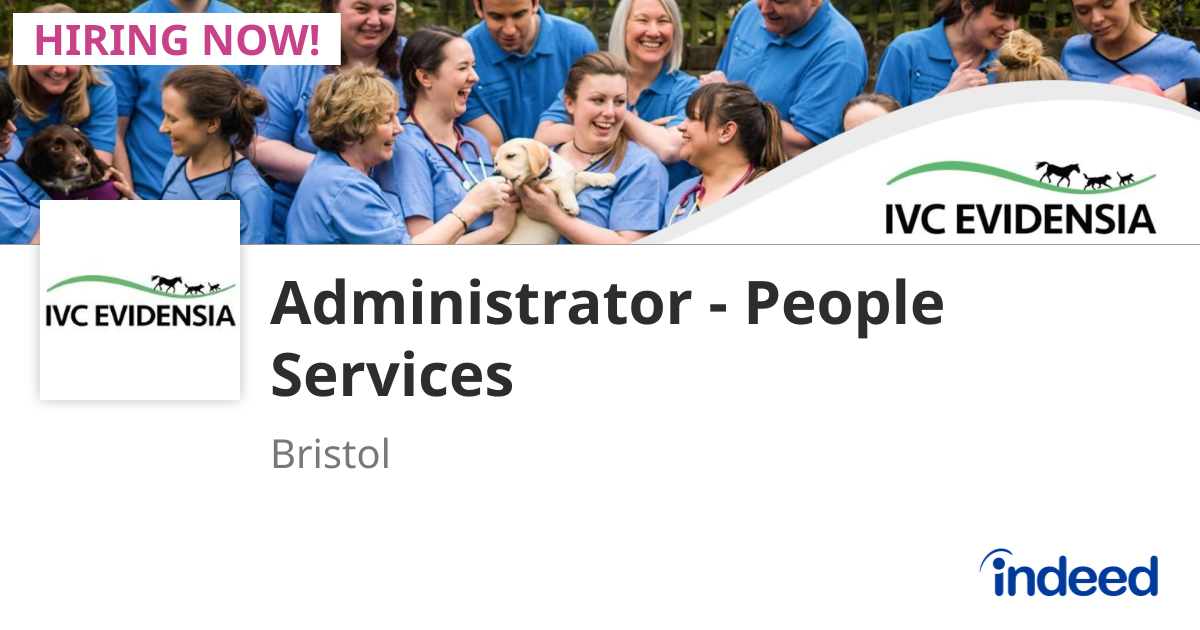 Administrator - People Services - Bristol - Indeed.com