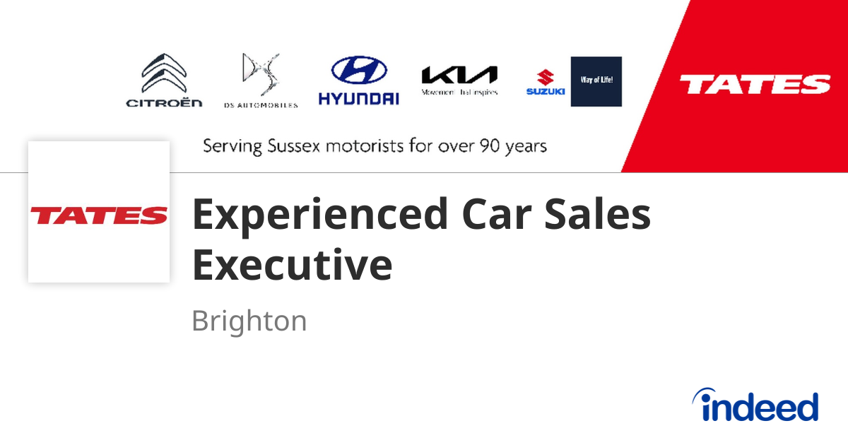 Experienced Car Sales Executive - Brighton BN41 1TA - Indeed.com