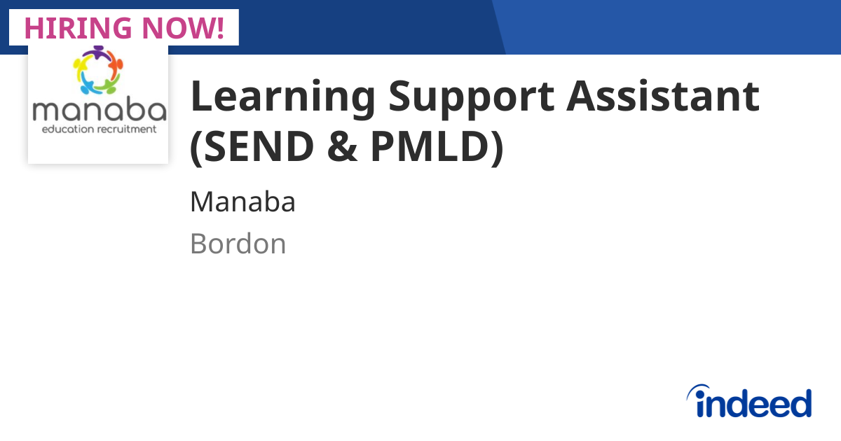 Learning Support Assistant (SEND & PMLD) - Bordon - Indeed.com