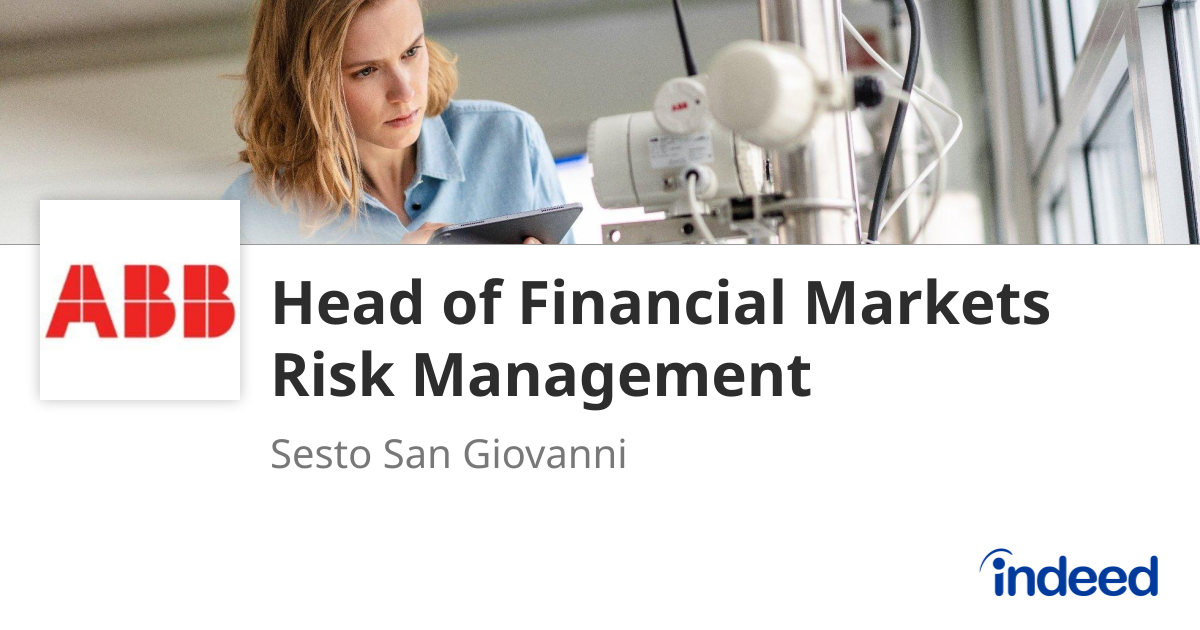 Head of Financial Markets Risk Management - 20099 Sesto San Giovanni ...