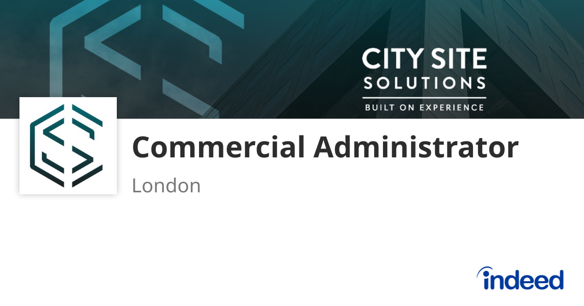 Commercial Administrator - London EC3N - Indeed.com