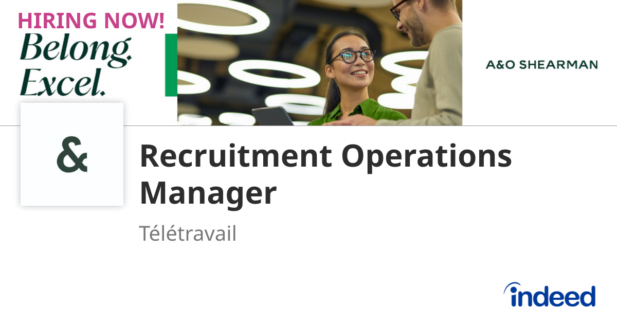 Recruitment Operations Manager - Télétravail - Indeed.com