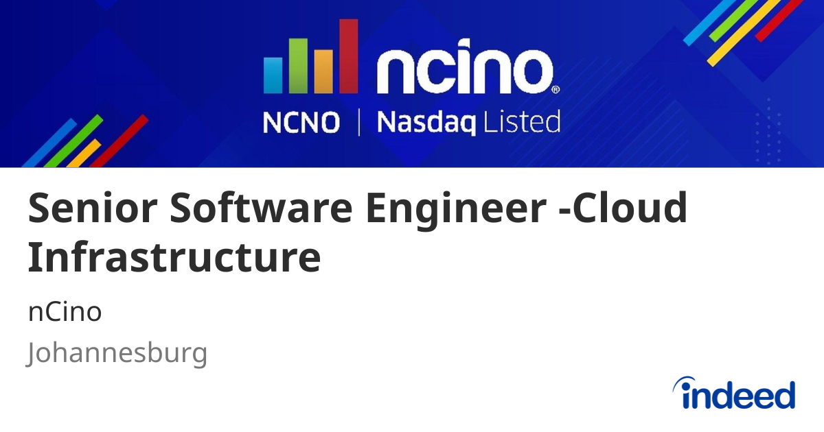 Senior Software Engineer -Cloud Infrastructure - Johannesburg, Gauteng - Indeed.com