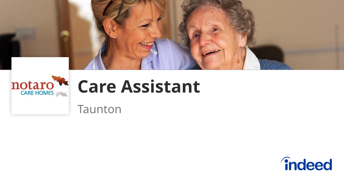Care Assistant - Taunton TA2 7PB - Indeed.com