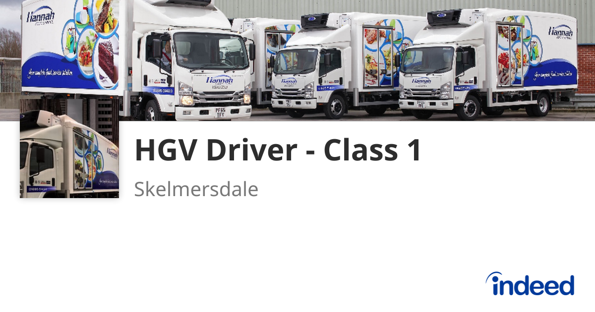 HGV Driver - Class 1 - Skelmersdale WN8 9UB - Indeed.com