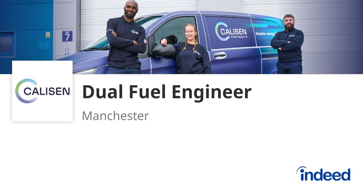 Dual Fuel Engineer - Manchester M3 3EB - Indeed.com