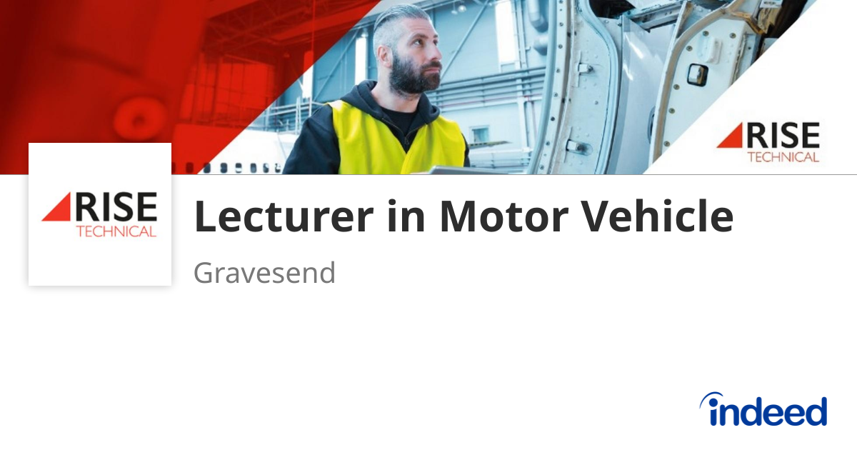 Lecturer in Motor Vehicle - Gravesend - Indeed.com
