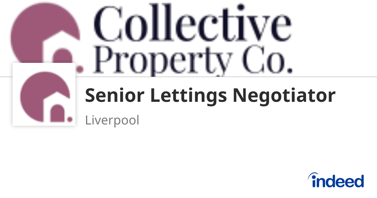 Senior Lettings Negotiator - Liverpool L3 9NG - Indeed.com