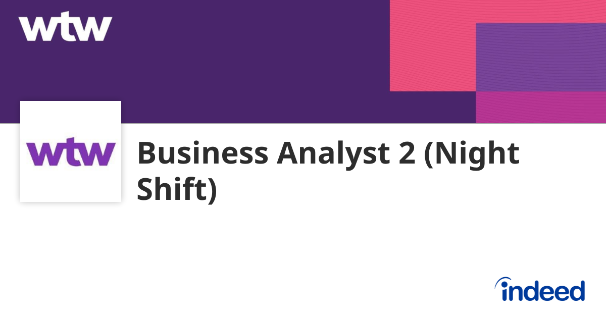 Business Analyst 2 (Night Shift) - National Capital Region - Indeed.com