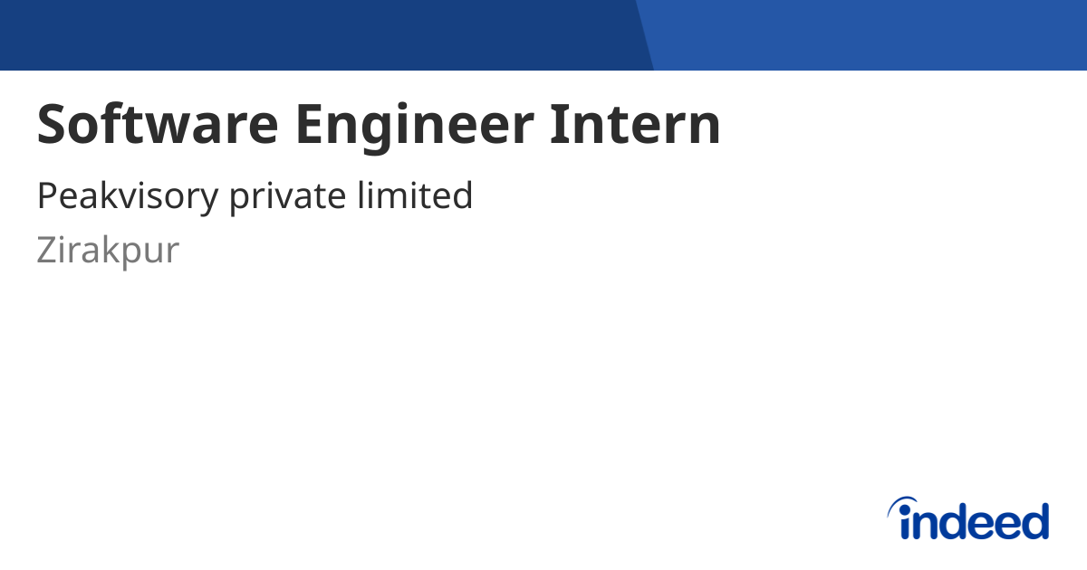 Software Engineer Intern - Zirakpur, Punjab - Indeed.com