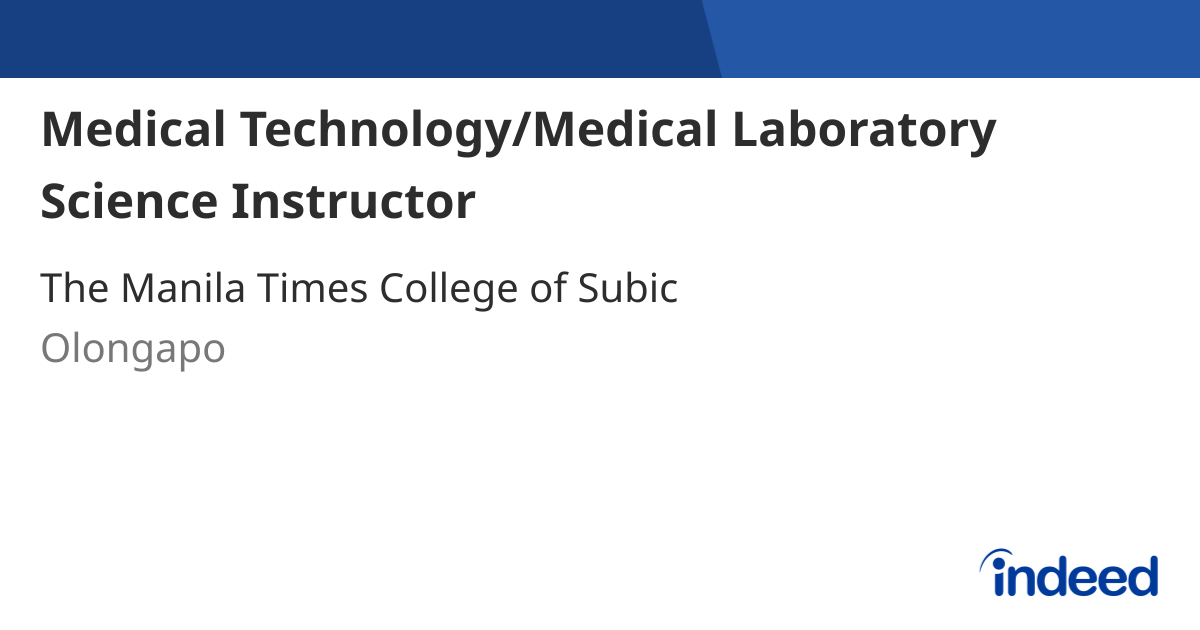 Medical Technology/Medical Laboratory Science Instructor - Olongapo ...