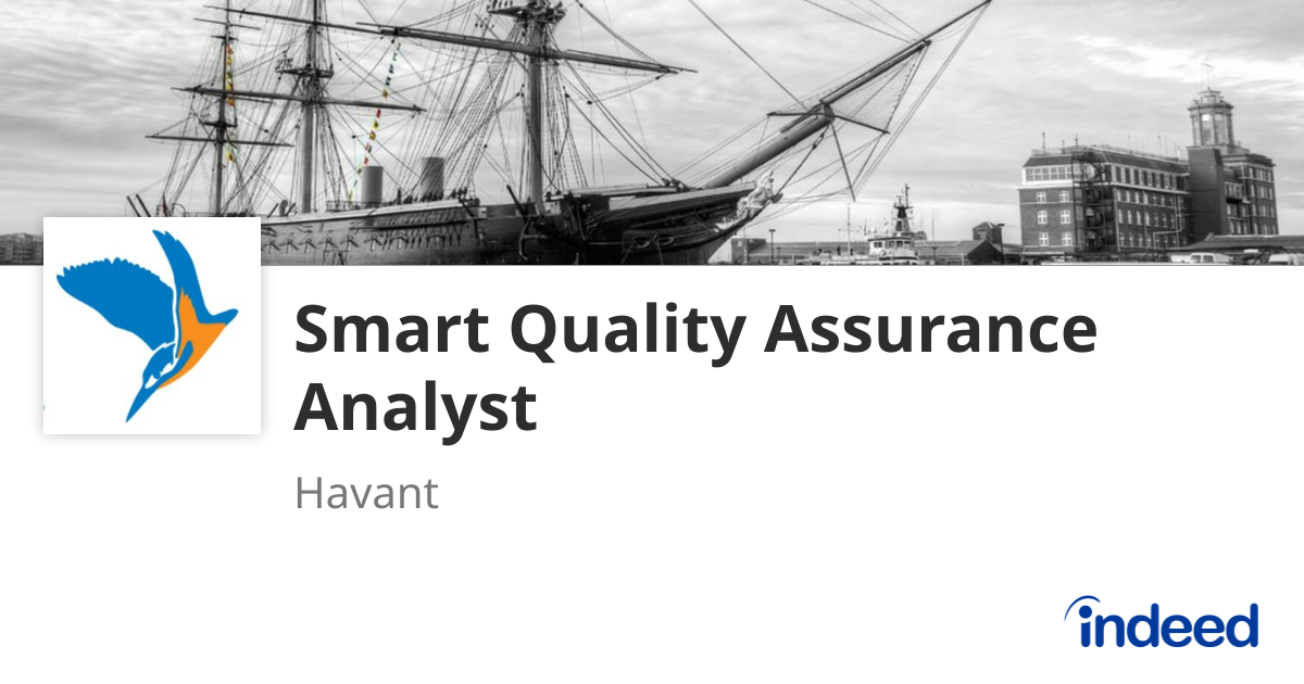 Smart Quality Assurance Analyst - Havant PO9 - Indeed.com