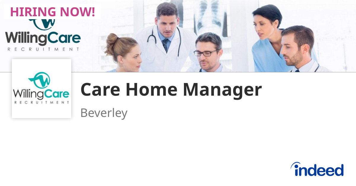 Care Home Manager - Beverley - Indeed.com