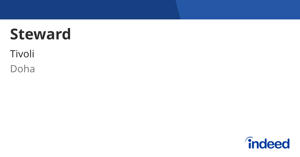 Steward - Doha - Indeed.com