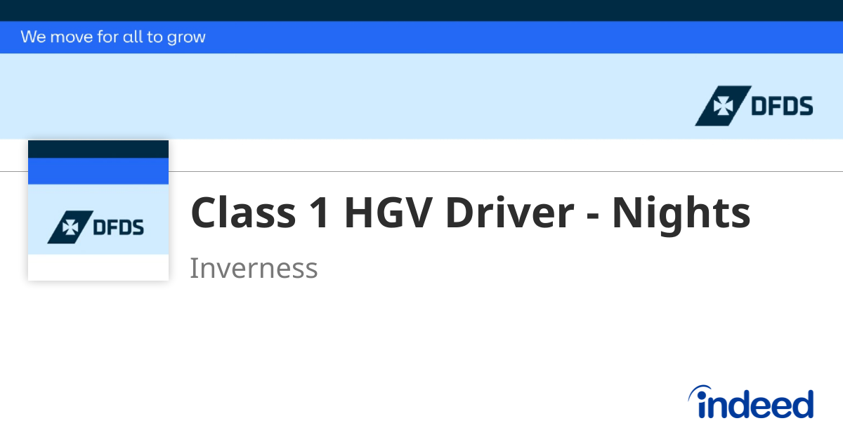 Class 1 HGV Driver - Nights - Inverness IV1 1PA - Indeed.com