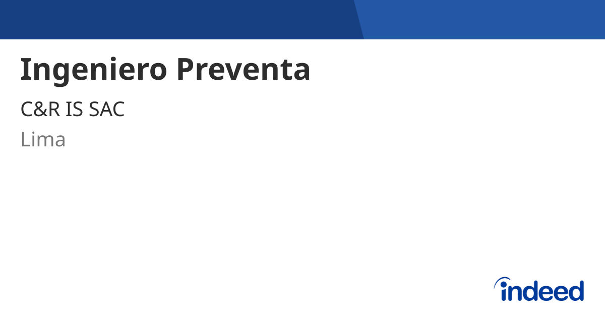 Ingeniero Preventa - Lima 15046 - Indeed.com