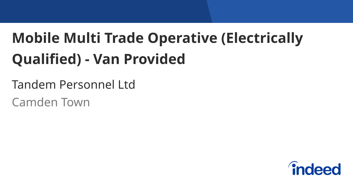 Mobile Multi Trade Operative (Electrically Qualified) - Van Provided ...