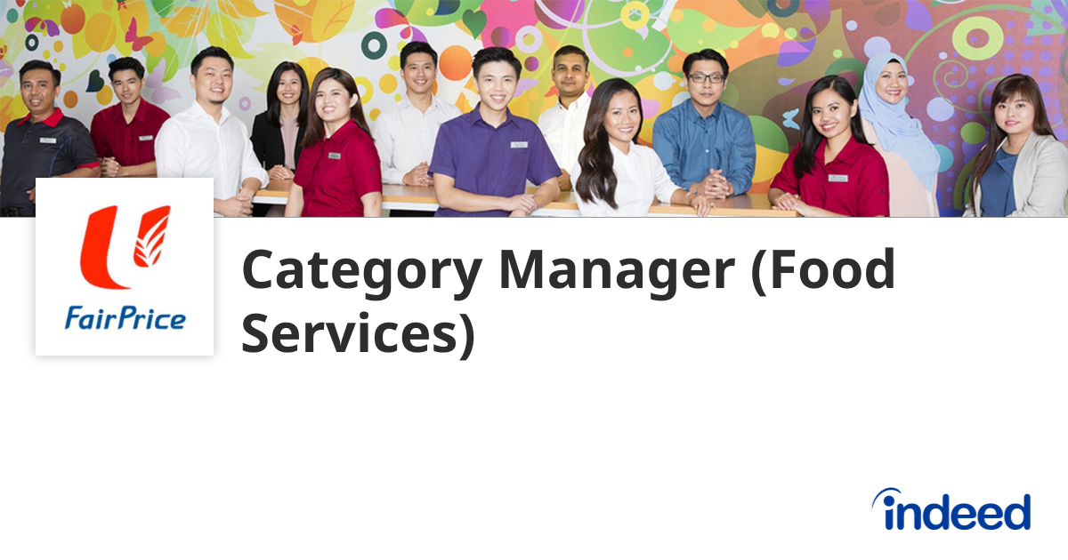 Category Manager (Food Services) - Singapore - Indeed.com