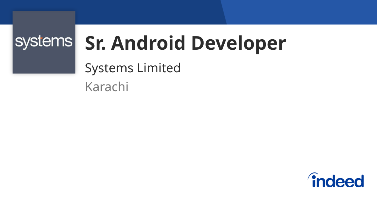 Sr. Android Developer - Karachi - Indeed.com