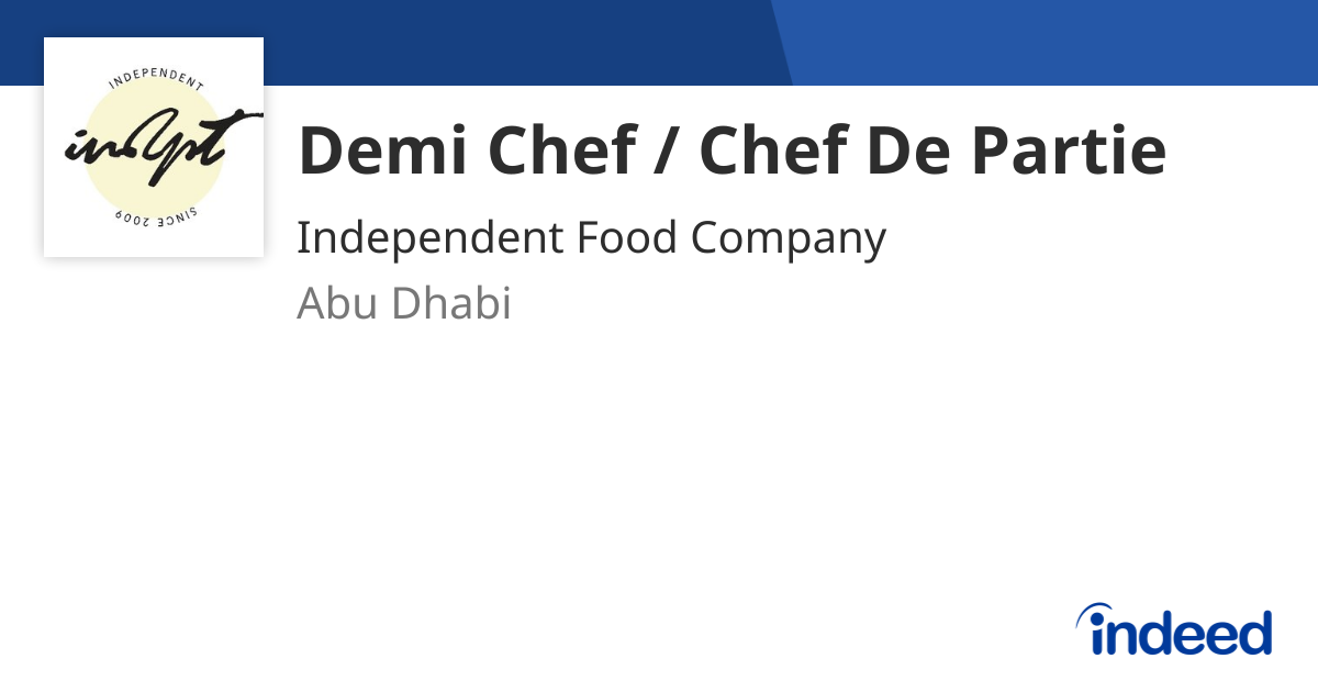 Demi Chef / Chef De Partie - Abu Dhabi - Indeed.com