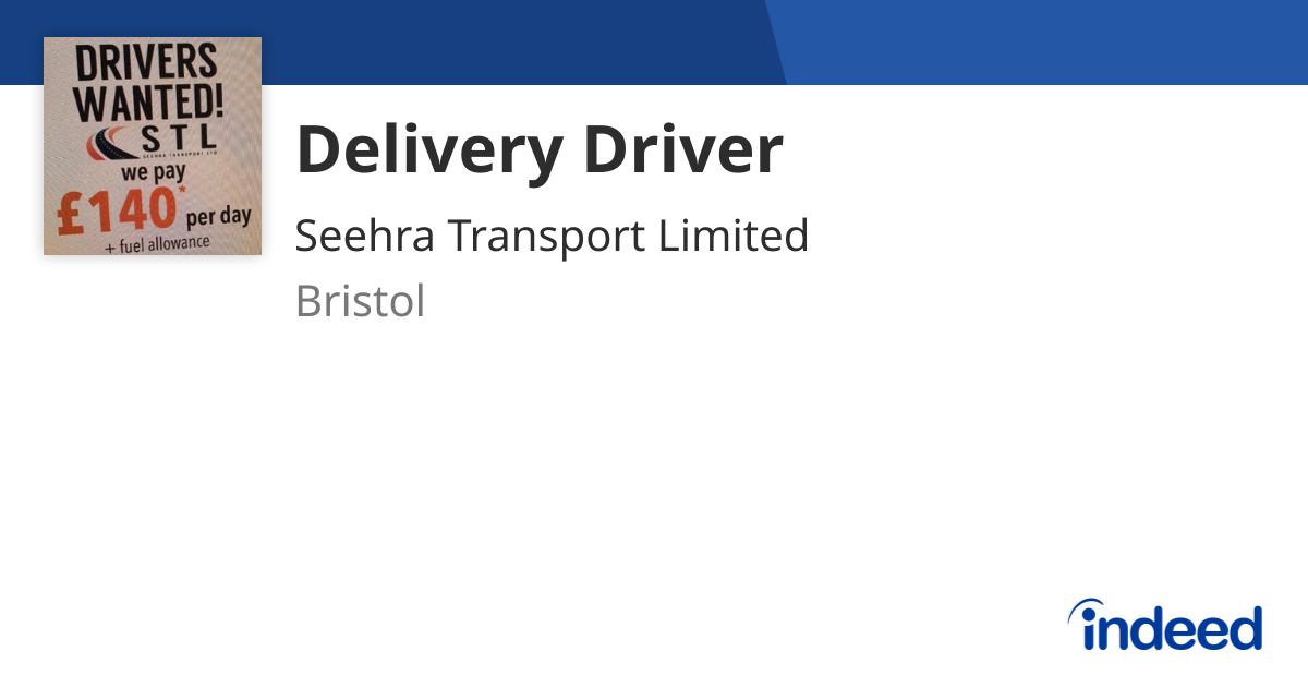 Delivery Driver - Bristol - Indeed.com