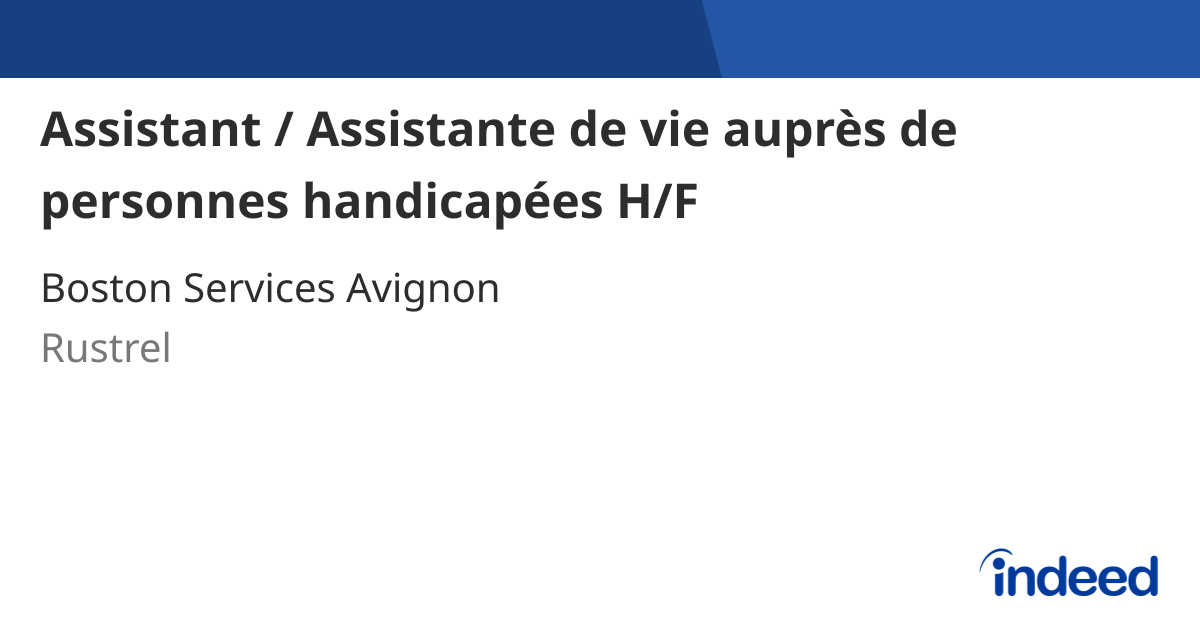 Assistant / Assistante de vie auprès de personnes handicapées H/F ...