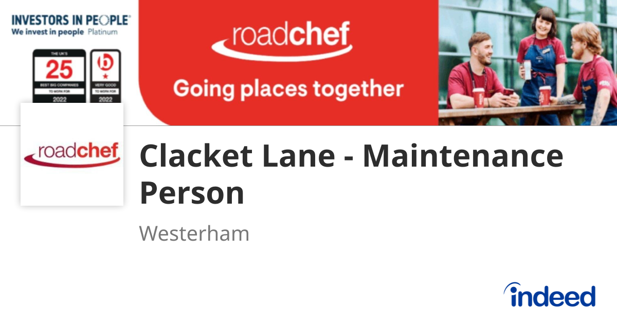 Clacket Lane - Maintenance Person - Westerham TN16 2ER - Indeed.com