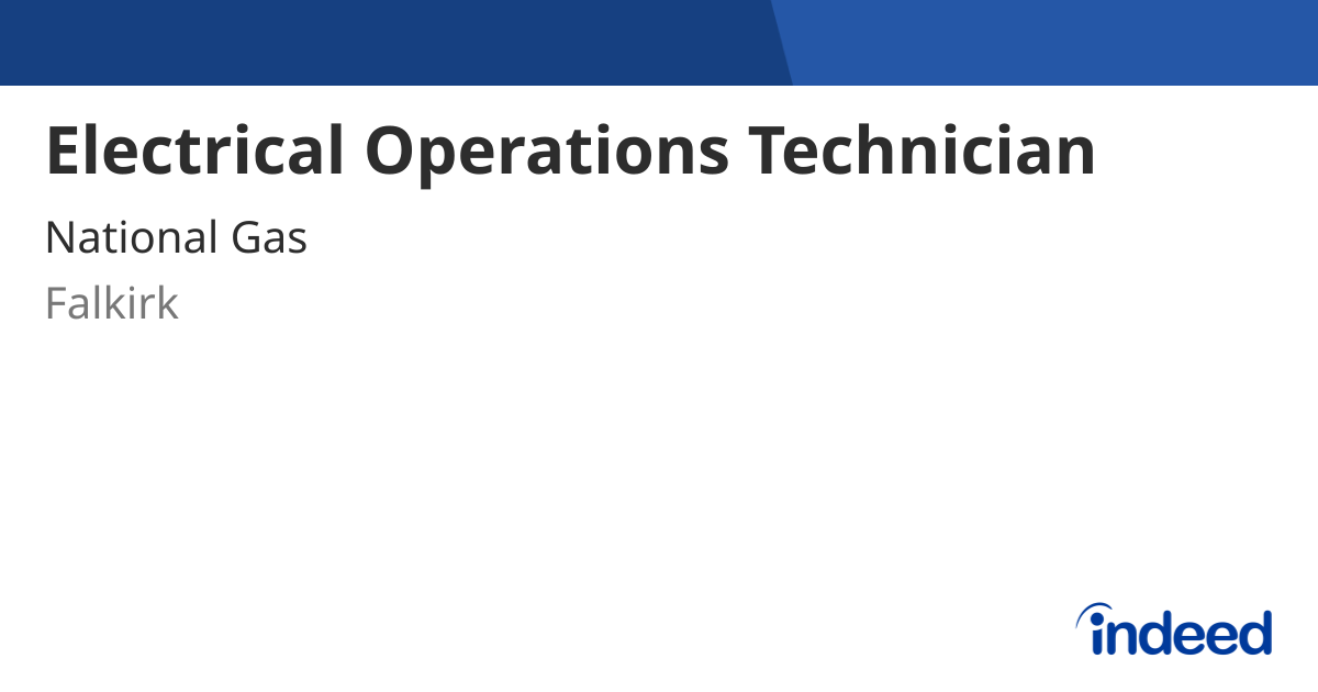 Electrical Operations Technician - Falkirk FK1 2JY - Indeed.com
