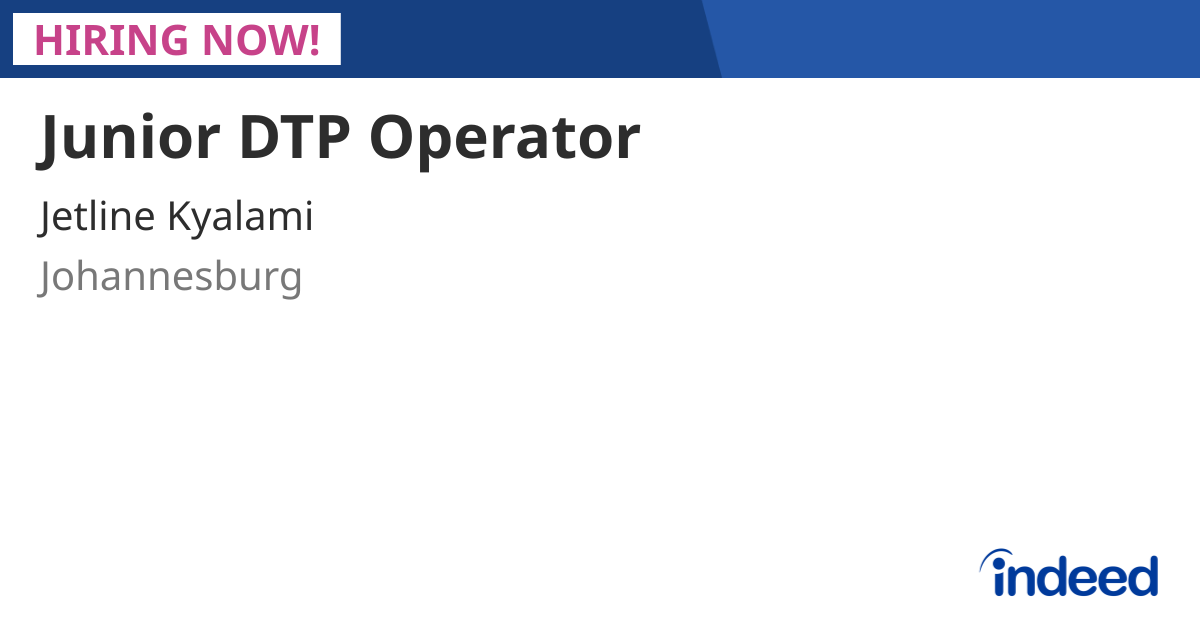 Junior DTP Operator - Johannesburg, Gauteng - Indeed.com