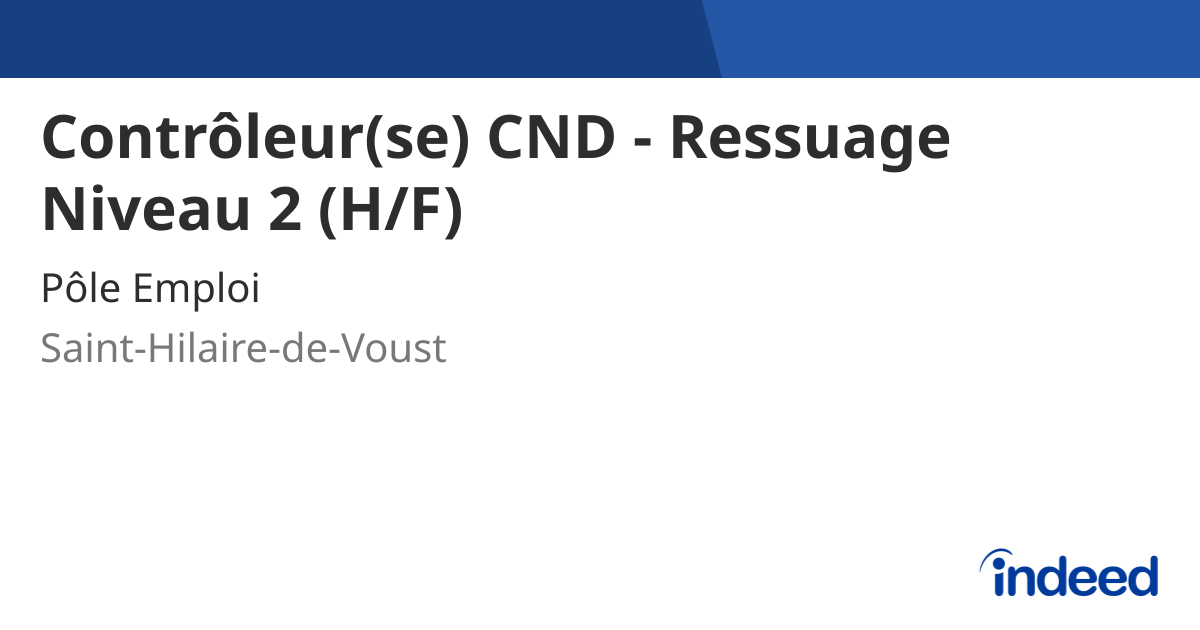 Contrôleur(se) CND - Ressuage Niveau 2 (H/F) - 85120 Saint-Hilaire-de ...