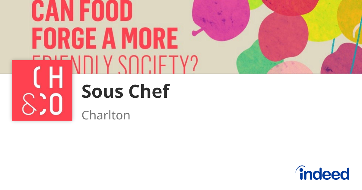 Sous Chef - Charlton SE7 8BL - Indeed.com