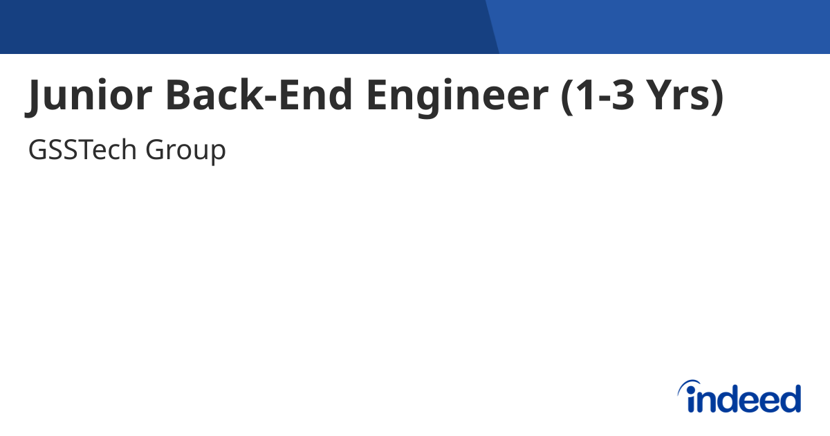 Junior Back-End Engineer (1-3 Yrs) - Bengaluru, Karnataka - Indeed.com