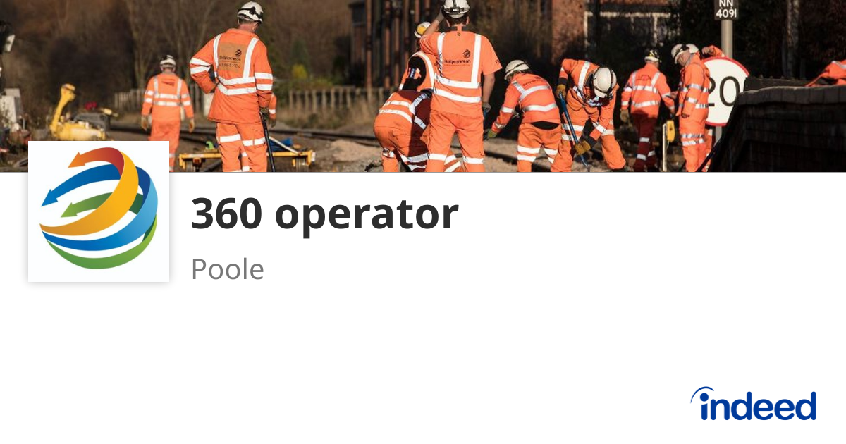 360 operator - Poole - Indeed.com
