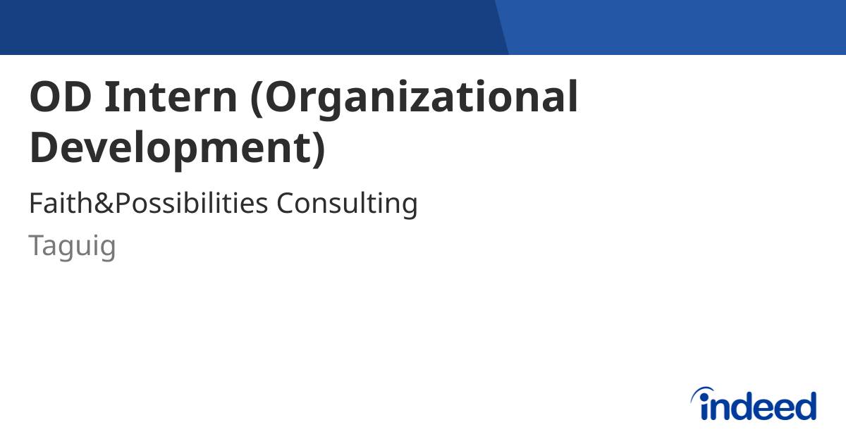 OD Intern (Organizational Development) - Taguig - Indeed.com