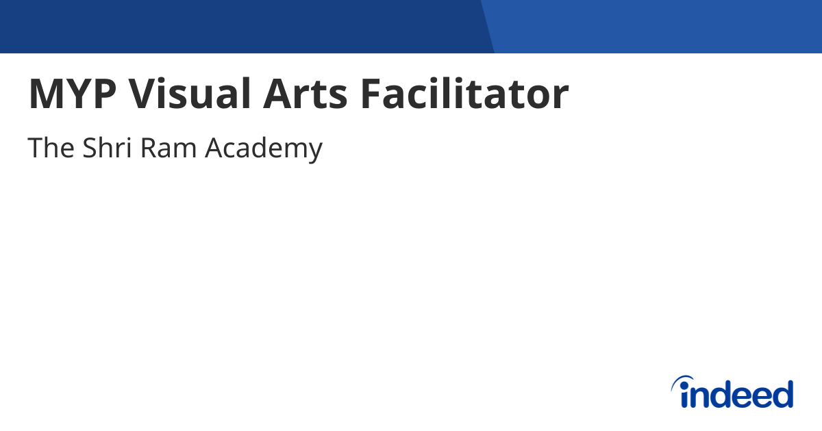MYP Visual Arts Facilitator - Hyderabad, Telangana - Indeed.com