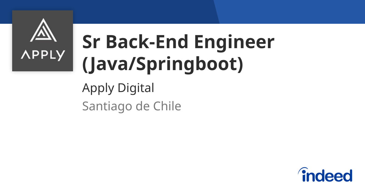 Sr Back-End Engineer (Java/Springboot) - Santiago de Chile, Región ...