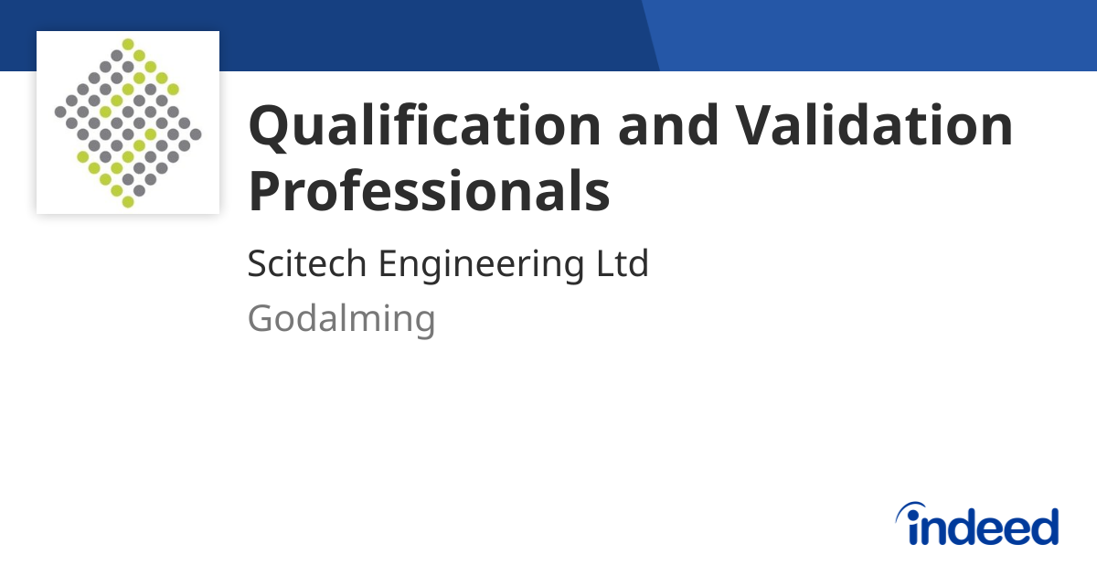Qualification and Validation Professionals - Godalming GU7 1EY - Indeed.com