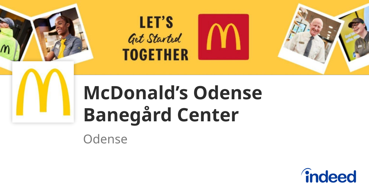 McDonald’s Odense Banegård Center - Odense - Indeed.com