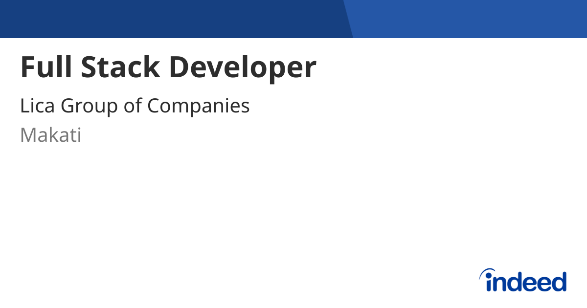 Full Stack Developer - Makati - Indeed.com