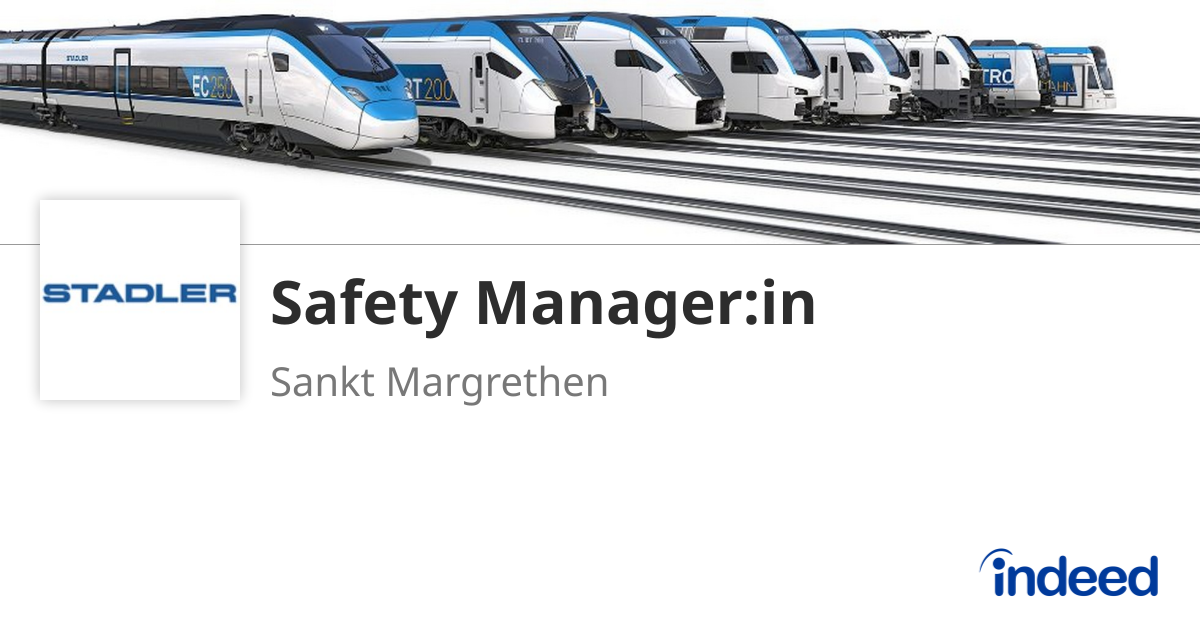 Safety Manager:in - Sankt Margrethen, SG - Indeed.com