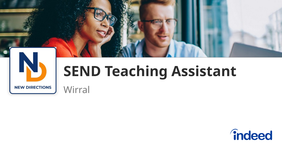 SEND Teaching Assistant - Wirral - Indeed.com